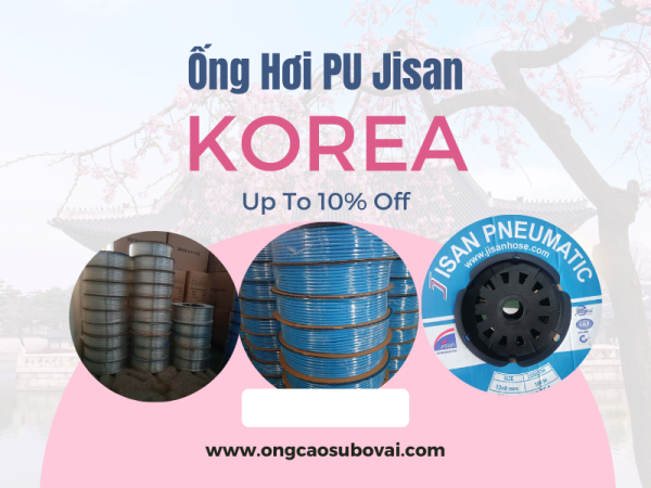 Ống hơi PU Jisan Phi 10 - Đại lý ống cao su bố vải chịu áp lực số 1